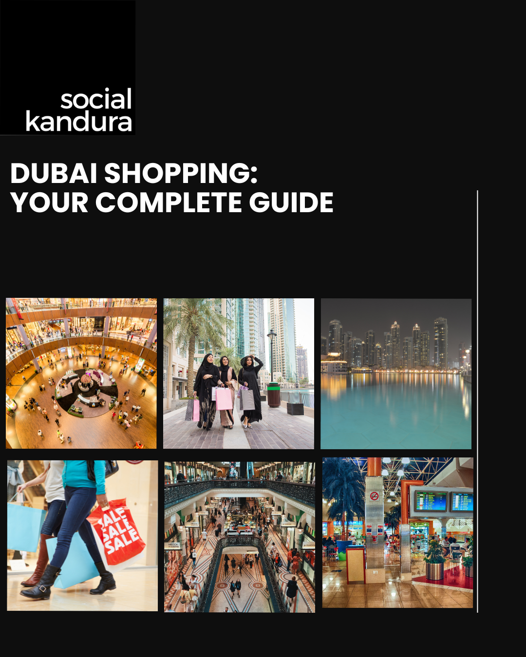 Dubai Shopping: Your Complete Guide - Social Kandura